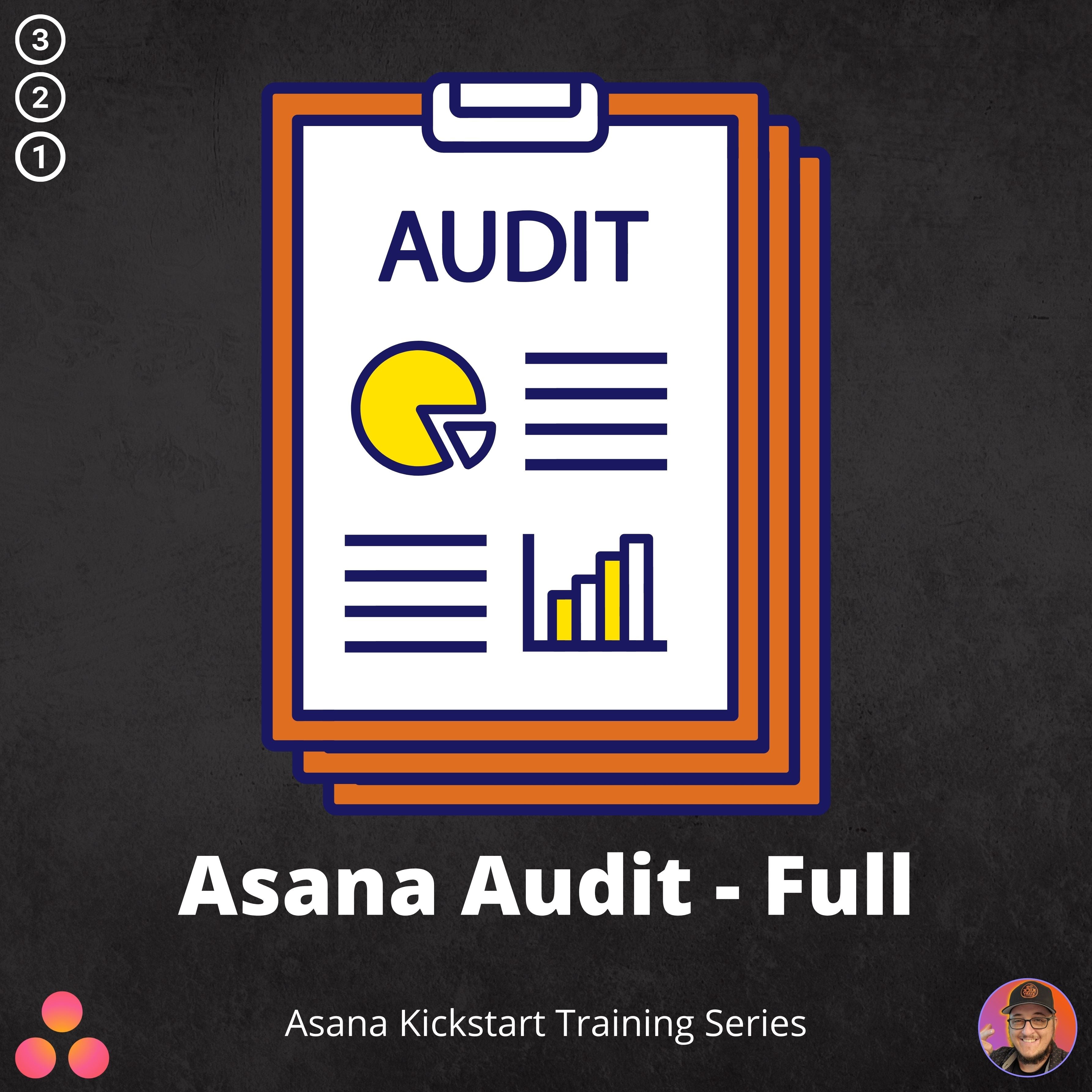 Asana Audit - Full – Kickstart Services